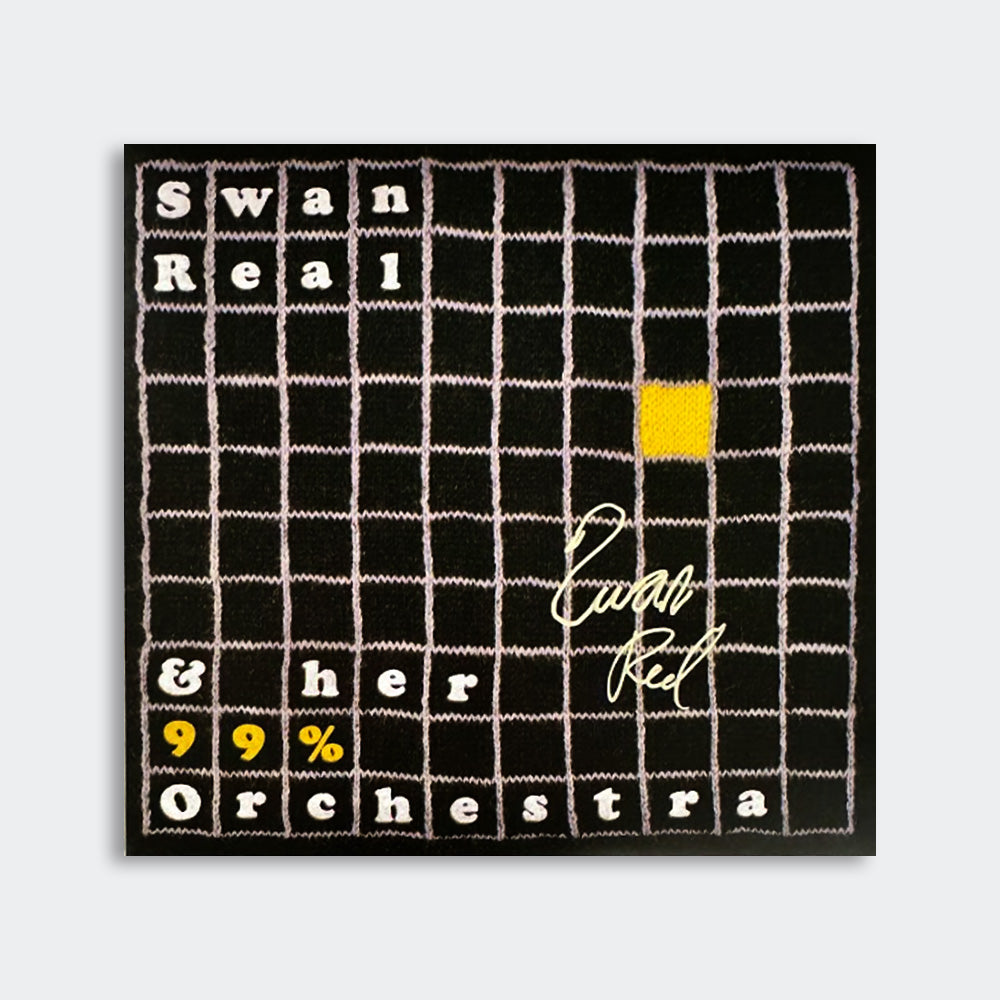 SIGNED Swan Real & Her 99% Orchestra 7" Vinyl – Sirius XM Radio LLC