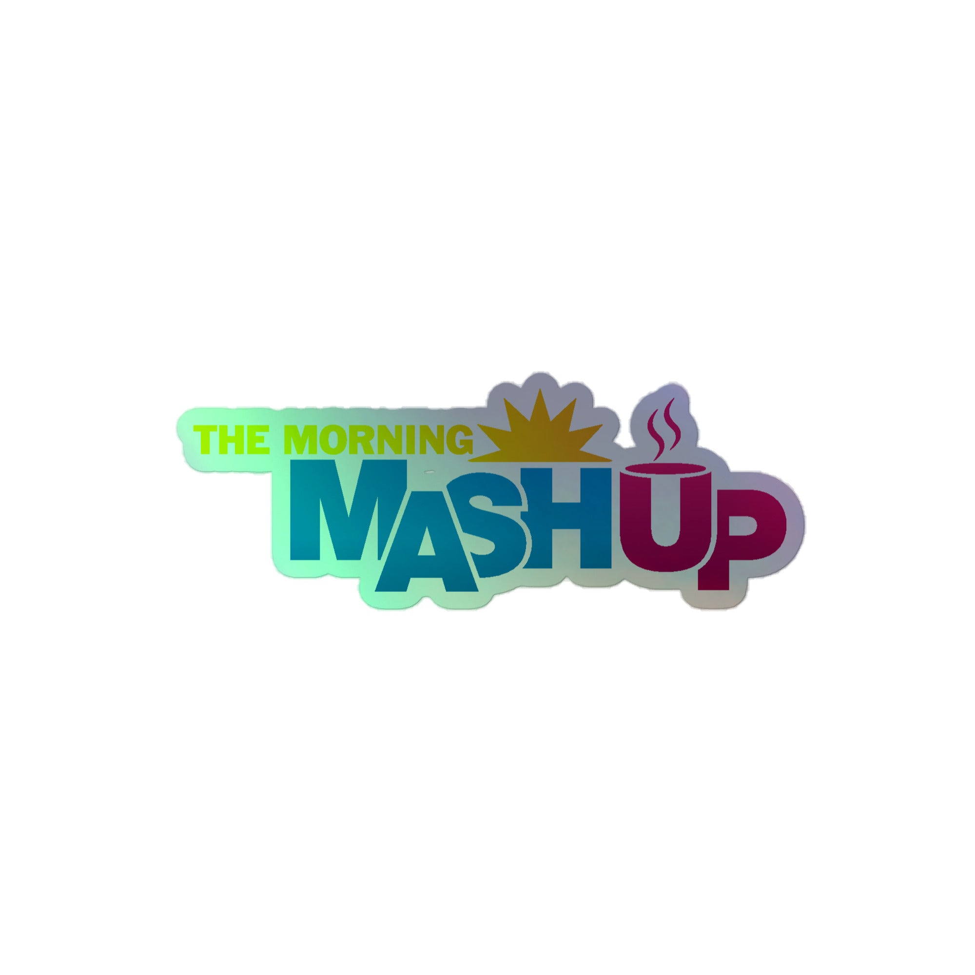 Morning Mash Up: Holographic Sticker – Sirius XM Radio LLC